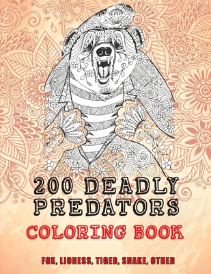 200 Deadly Predators - Coloring Book - Fox, Lioness, Tiger, Snake ...