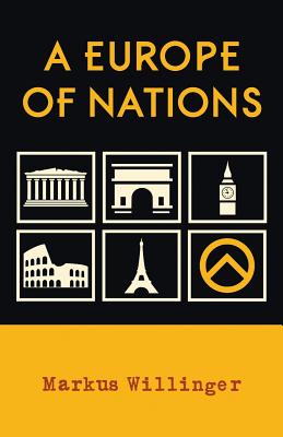 A Europe of Nations by Markus Willinger: Compare Prices on New & Used ...