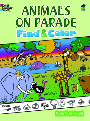 Animals on Parade Find and Color by Shaw-Russell - Alibris