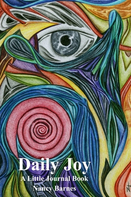 Daily Joy - A Little Journal Book by Nancy Barnes - Alibris