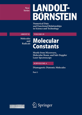 Diamagnetic Diatomic Molecules, Part 1: Molecular Constants Mostly from ...