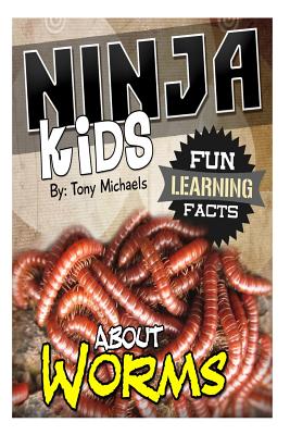 Fun Learning Facts about Worms: Illustrated Fun Learning for Kids by ...