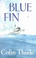 ISBN 9780734401311 - Blue Fin by Colin Thiele (Paperback) | upcitemdb.com