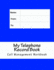 My Telephone Record Book: Your Telephone Call Recording and Follow Up ...