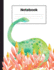 Notebook: Dinosaur Brontosaurus, Orange Ferns, Handwriting, Notebook ...