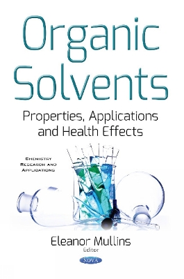 Organic Solvents: Properties, Applications & Health Effects by Eleanor ...