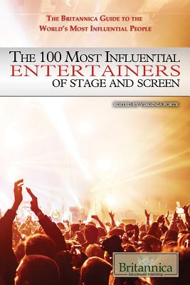 The 100 Most Influential Entertainers of Stage and Screen by Virginia ...