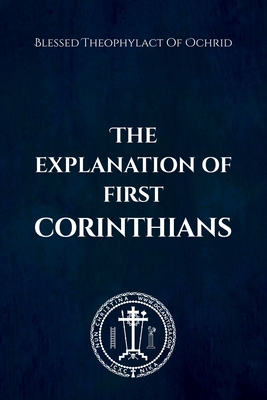 The Explanation of First Corinthians by Nun Christina, Blessed ...