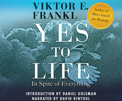 Yes To Life In Spite of Everything by Viktor E Frankl - Alibris